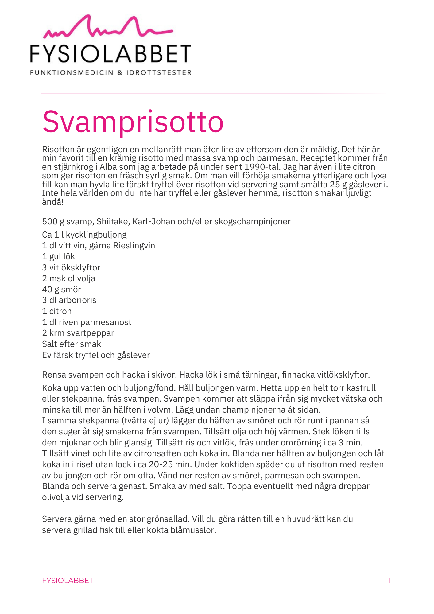 Recept med benbuljong: Fysiolabbets svamprisotto – Original Brothy